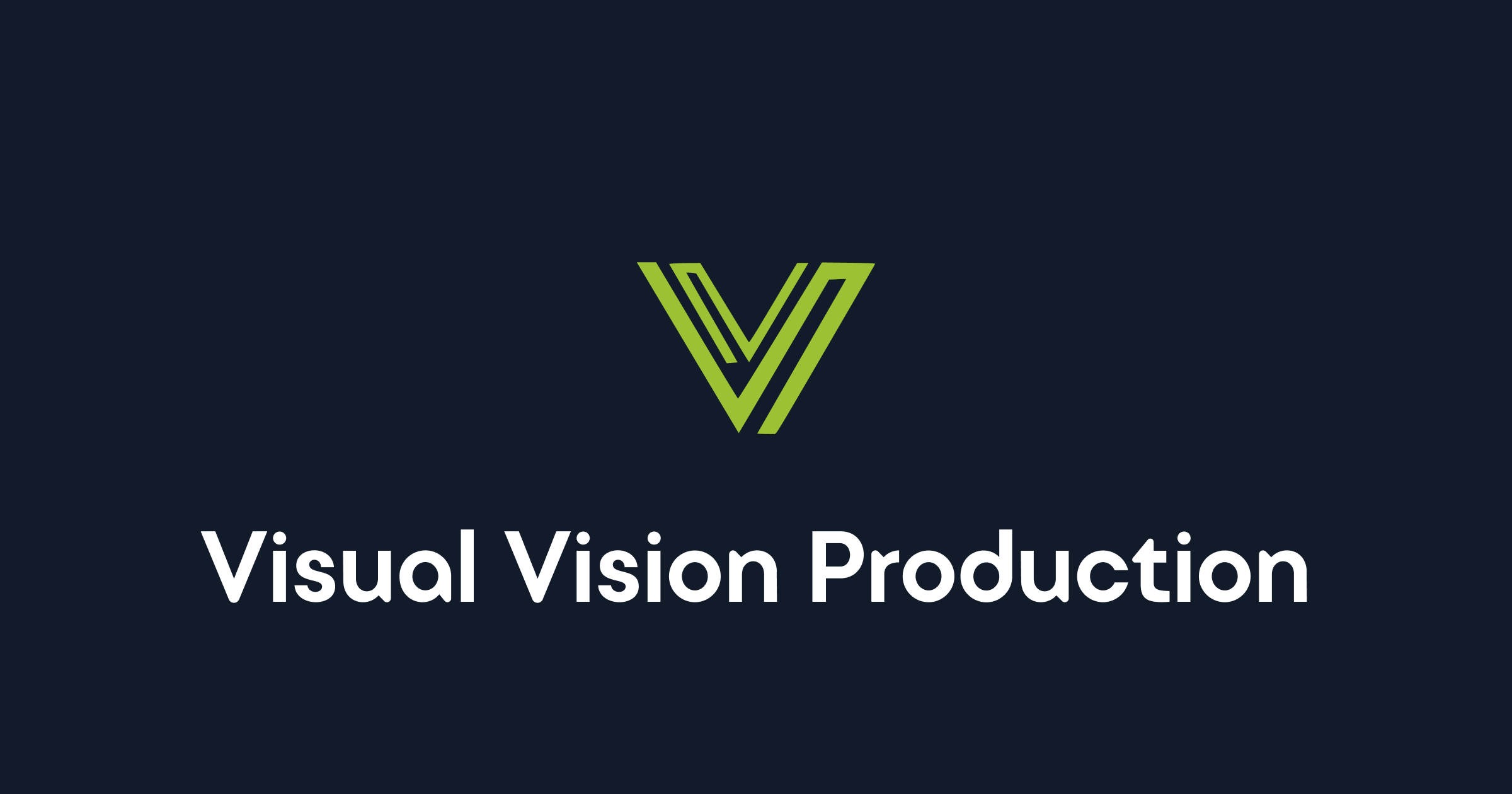 Visual Vision Production